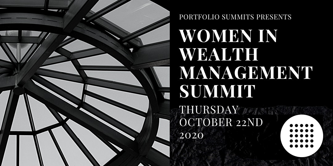 Women in Wealth Management Summit - Global Connections for Women